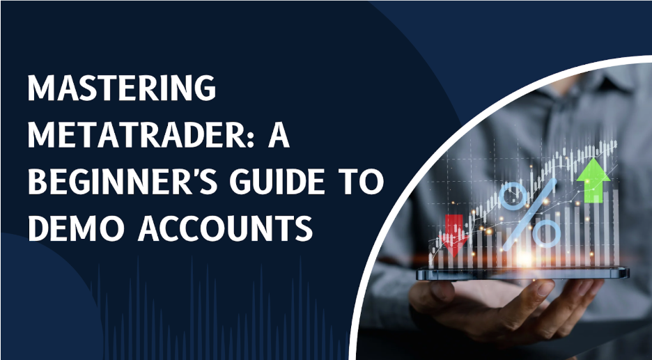 5 Steps to Master Your MetaTrader Demo Account for Success!